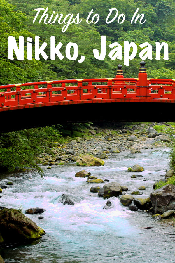 Day Trip from Tokyo: Things to Do in Nikko, Japan | Footsteps of a Dreamer