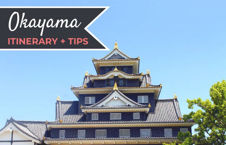 Okayama Itinerary: Things to Do + Travel Tips | Footsteps of a Dreamer
